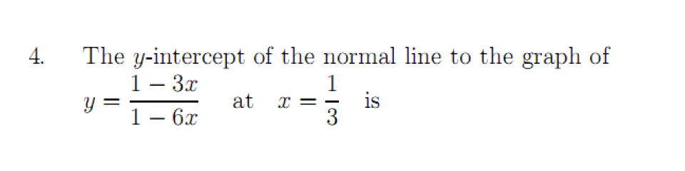 Solved 4. The y-intercept of the normal line to the graph of | Chegg.com